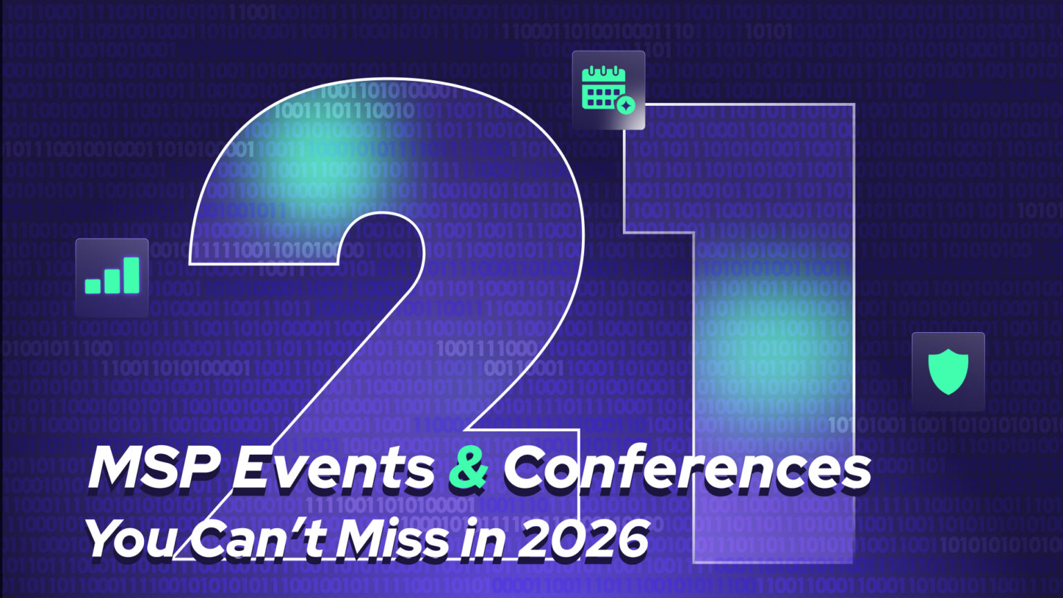 21 MSP Events and Conferences You Can’t Miss in 2026 | Guardz.com